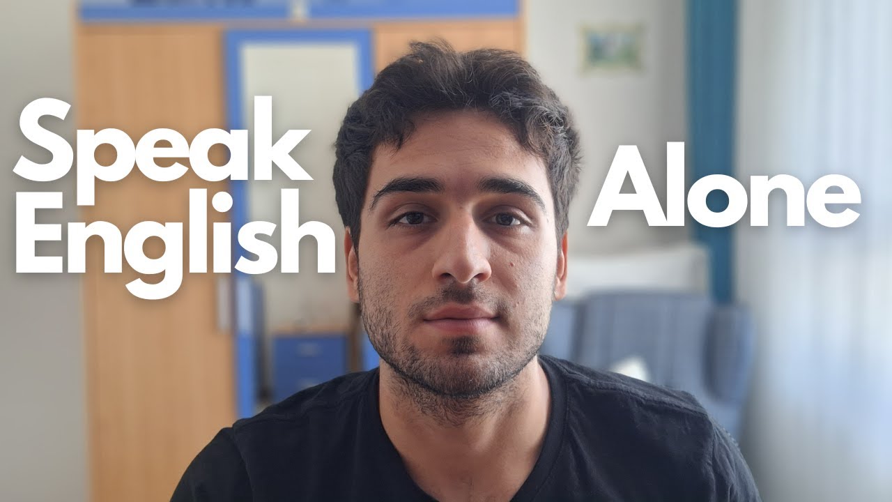 Learn how to speak English ALONE! - YouTube