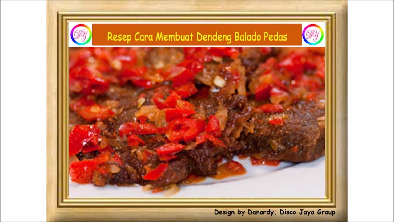 Resep Cara Membuat Dendeng Balado Pedas - YouTube
