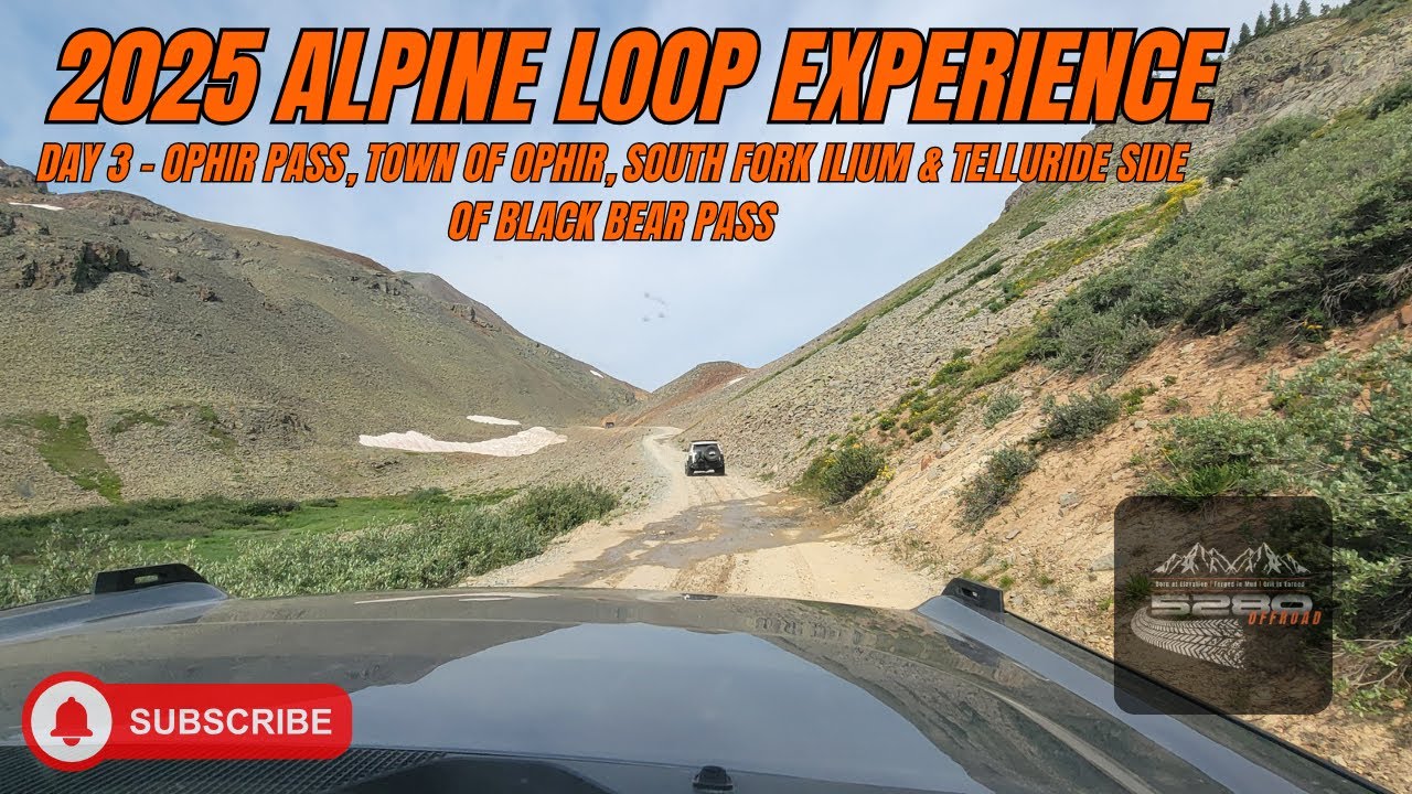 ALPINE LOOP Day 3: Ophir Pass, Town of Ophir, South Fork Ilium, Black ...
