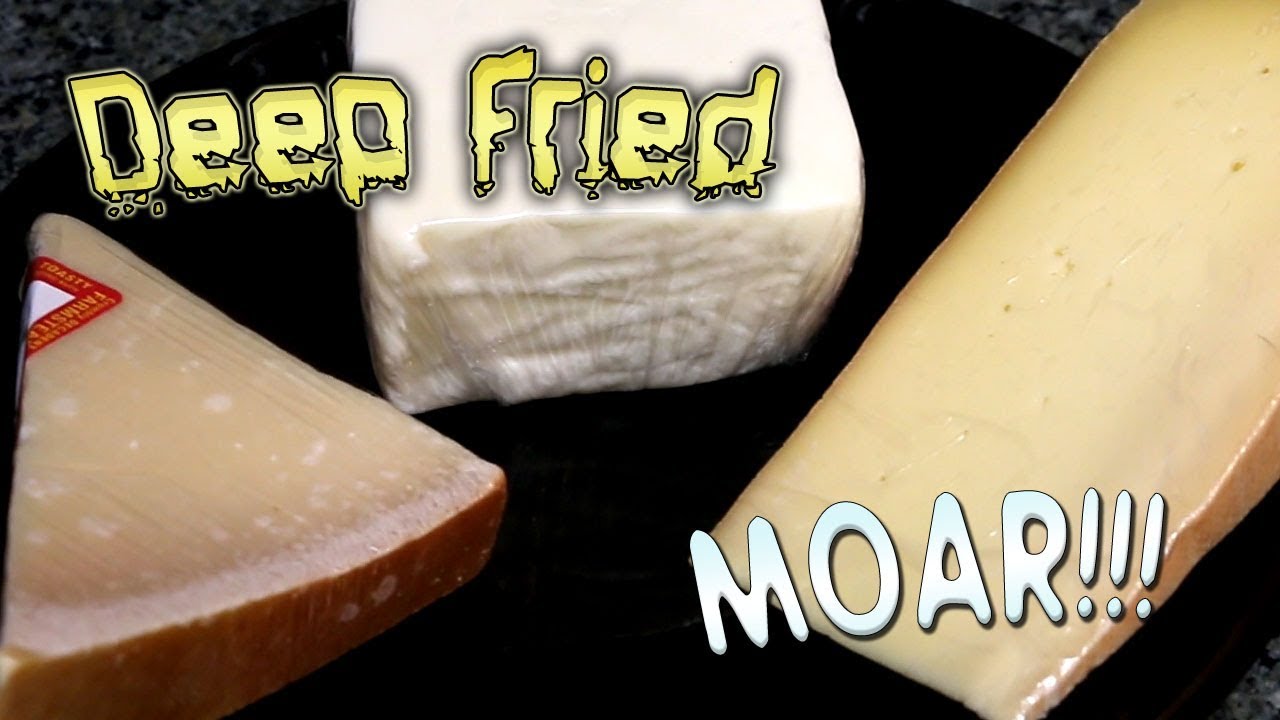 Moar! Deep Fried Cheese II - YouTube