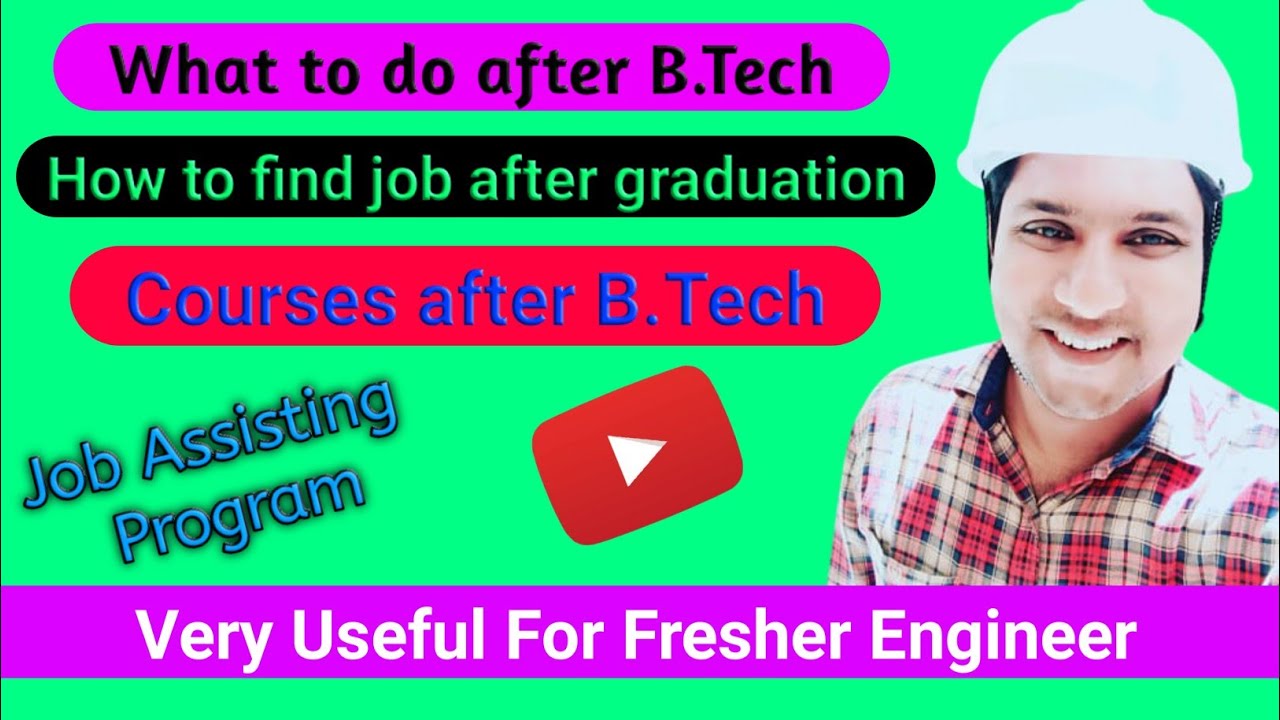 How to get job after B.Tech ?? - YouTube