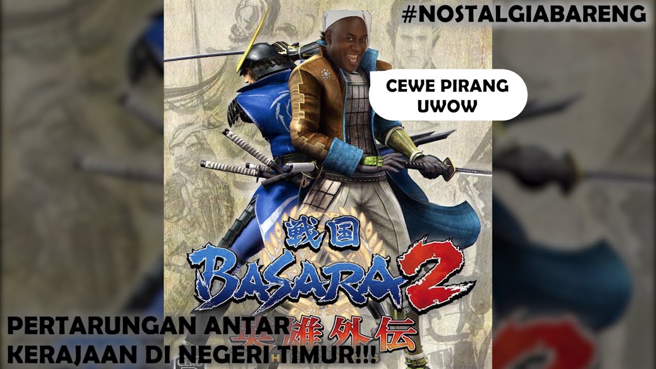 Pertarungan Antar Kerajaan Di Negeri Timur (Part 13) || Basara 2 Heroes ...