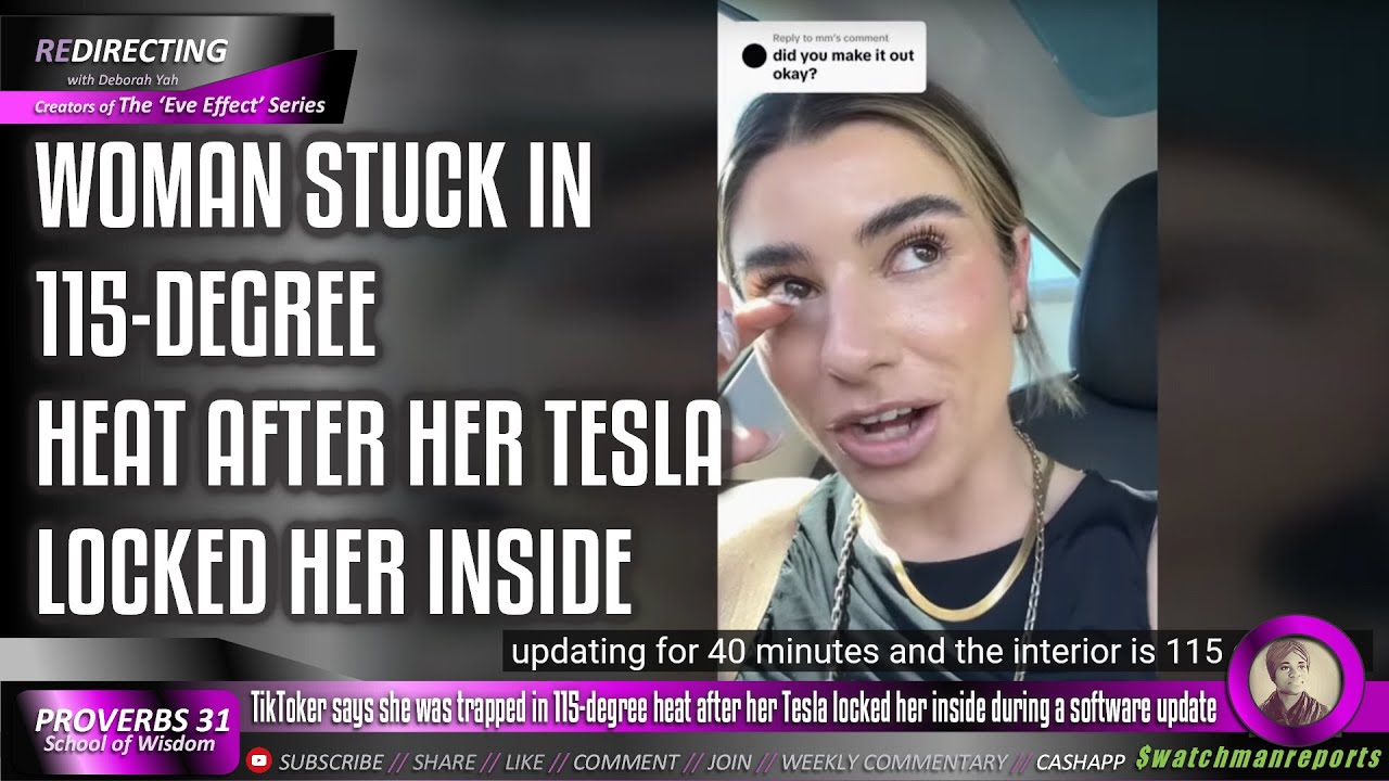 A Woman's Tesla Car Locked Her Inside for 40 Minutes in 115-Degree Heat ...