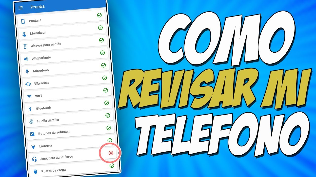 EL MEJOR TEST PARA REVISAR EL FUNCIONAMIENTO DE TU MÓVIL - YouTube