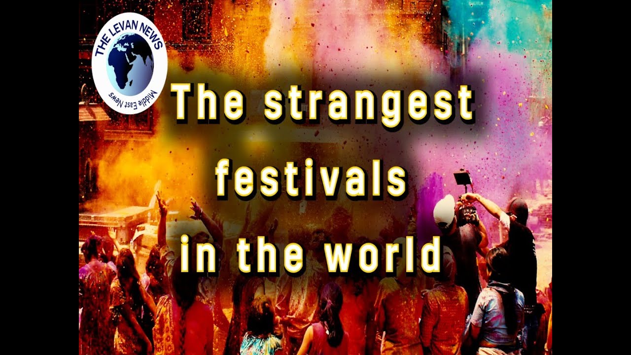 The strangest festivals in the world - YouTube