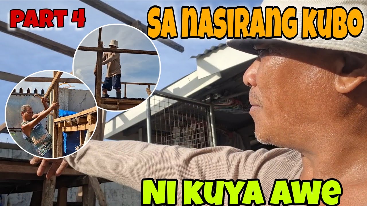🇵🇭PART4‼️SA NASIRANG KUBO NIBKUYA AWE - YouTube