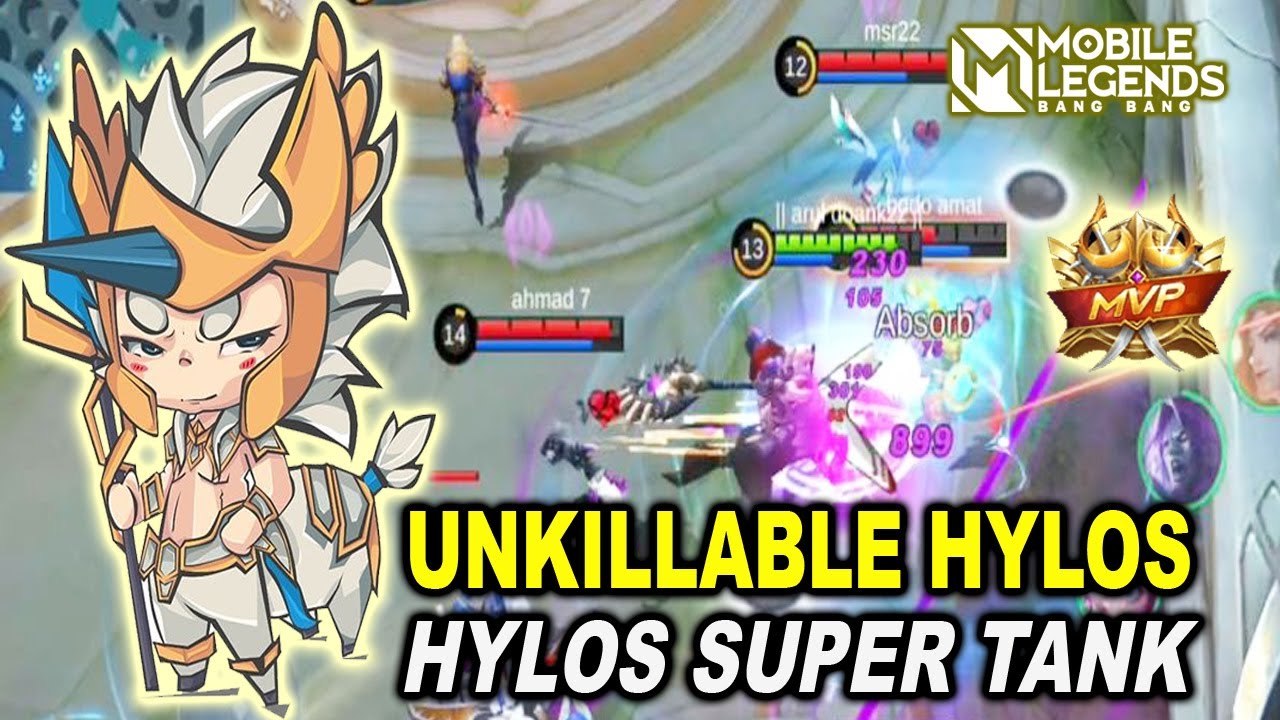 UNKILLABLE HYLOS, HYLOS SUPER TANK - MOBILE LEGENDS - YouTube