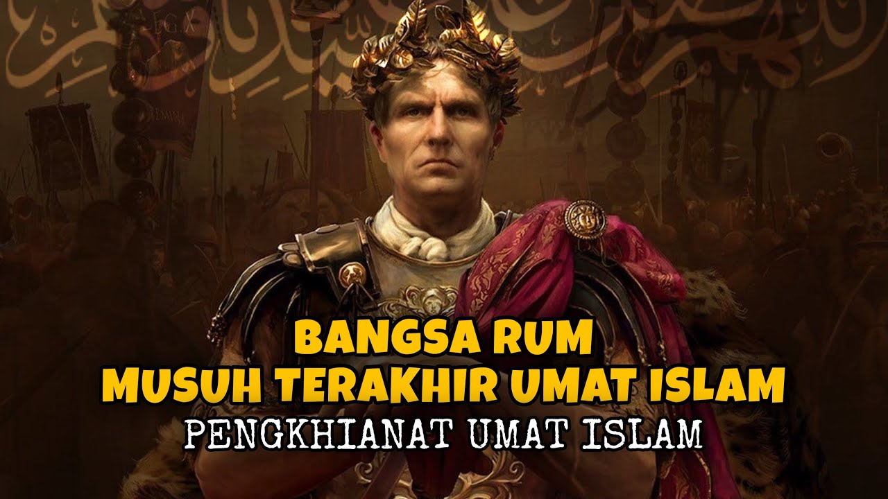 SIAPAKAH BANGSA RUM? BENARKAH RUSSIA ADALAH BANGSA RUM? SIMAK VIDEONYA ...