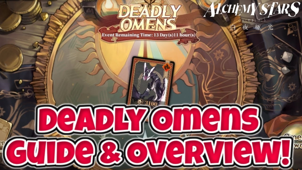 Deadly Omens Event Guide & Overview! [Alchemy Stars] - YouTube