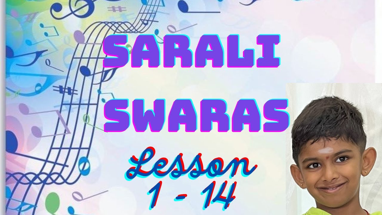 Sarali Varisai : 1 - 14 (All three speeds) #carnaticmusic #kids # ...