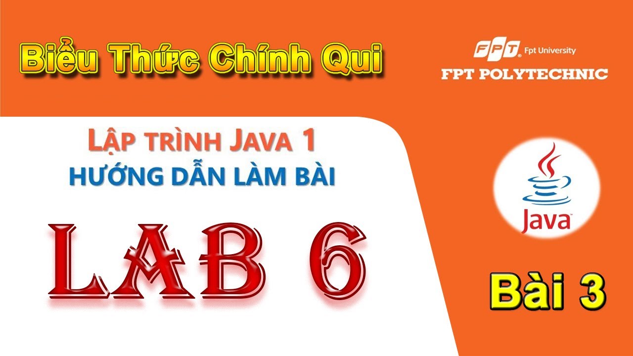MOB1014 - Java 1 - Lab 6 - Bài 3 - Biểu Thức Chính Qui Trong Java - Ràng Buộc Nhập Liệu Cho Ứng ...