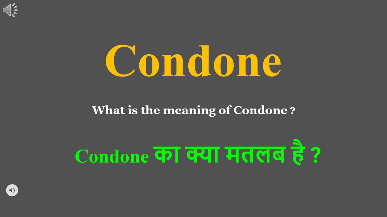 Condone Meaning In Hindi Condone Ka Kya Matlab Hota Hai Daily Use English Words YouTube condone-meaning-in-hindi-condone-ka-kya-matlab-hota-hai-daily-use-english-words-youtube