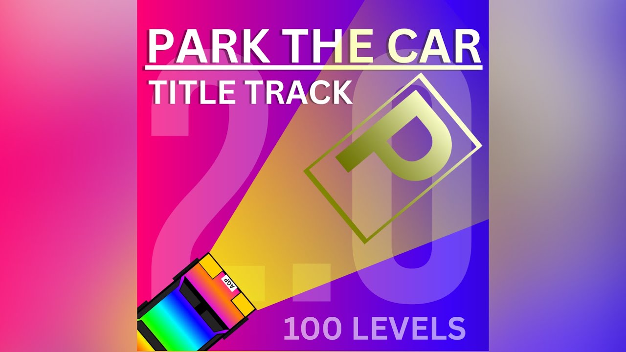 PARK THE CAR (TITLE TRACK 2.O) - YouTube