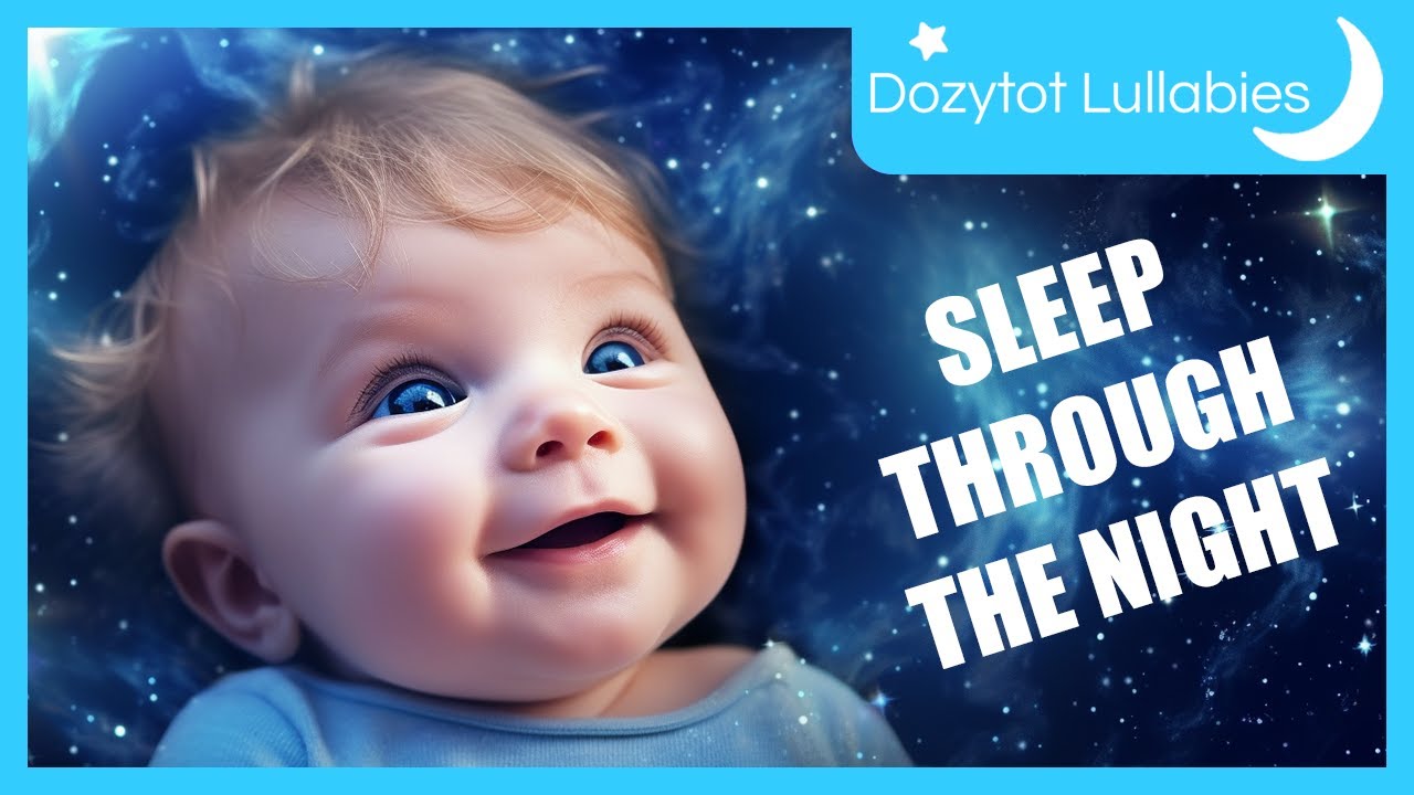 10 Hours Super Relaxing Lullaby | Sleep Through The Night | Baby Sleep ...