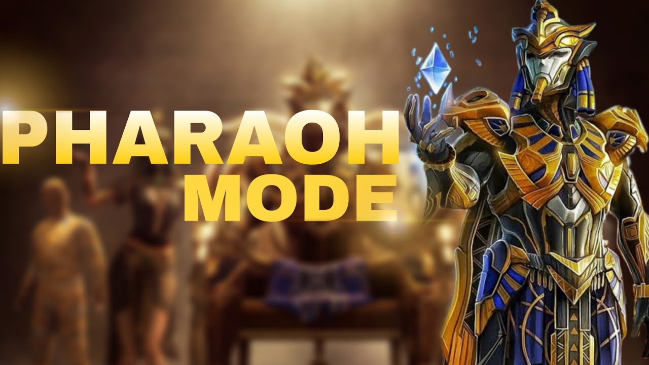 Pharaoh mode 2.1 Bawa ka bhi new mode on h - YouTube