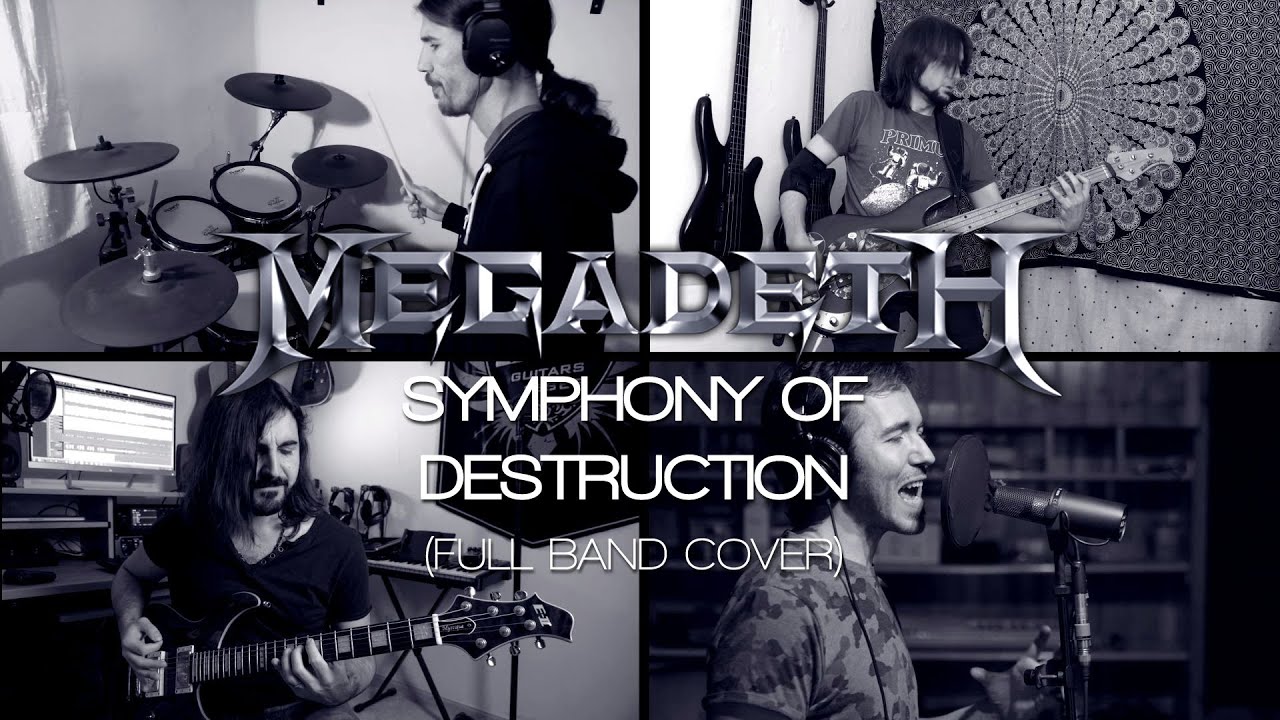 Megadeth - Symphony Of Destruction (full band cover) - YouTube