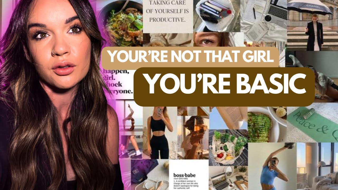 Is “That girl” the new “Basic”?? - YouTube