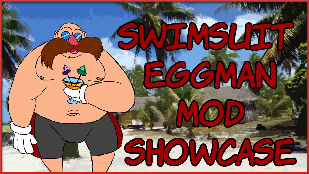 Swimsuit Eggman Showcase - YouTube