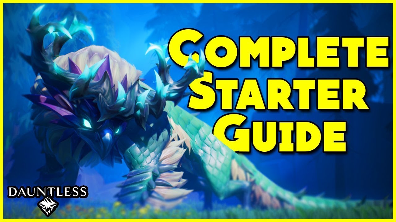 Complete Starter Guide For Dauntless | Weapons, Armor, NPC's, Behemoths ...