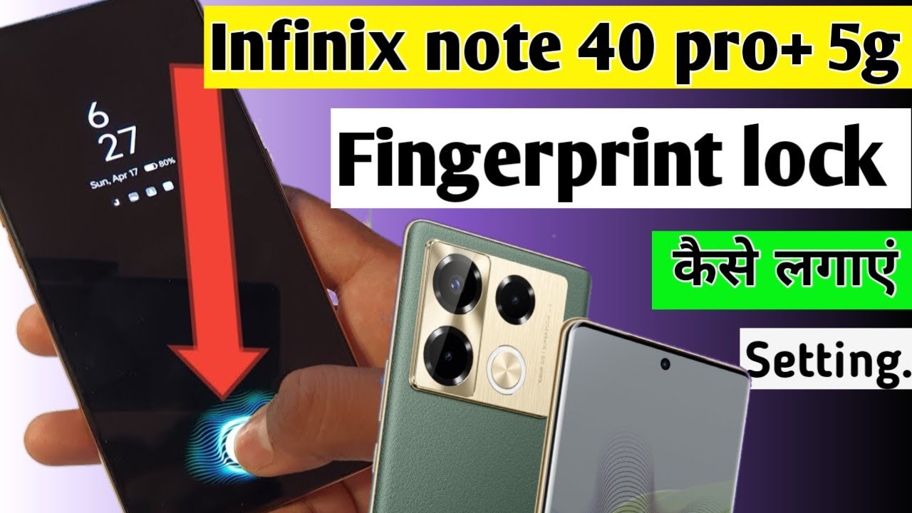 Infinix note 40 pro 5g me display fingerprint setting/how to ...