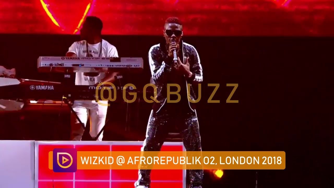 Wizkid's Amazing Full Performance At The AFROREPUBLIK O2, London 2018 ...
