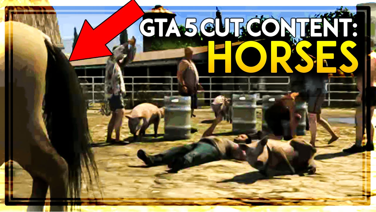 GTA 5 CUT CONTENT PART 6: HORSES - WERE THEY SUPPOSE TO BE IN THE GAME ...