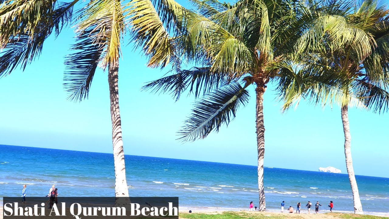 Oman Muscat-Al Qurum Beach Muscat City|Beautiful beach in Muscat City ...