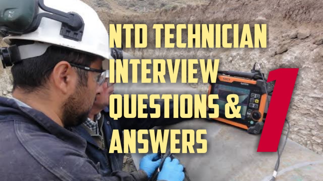 NDT Technician - Interview Questions & Answers - ASNT Level II - YouTube