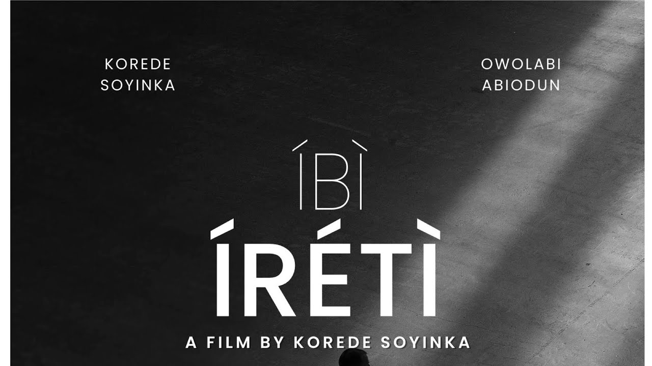 ÌBÍ ÍRÈTÌ | Korede Soyinka - YouTube