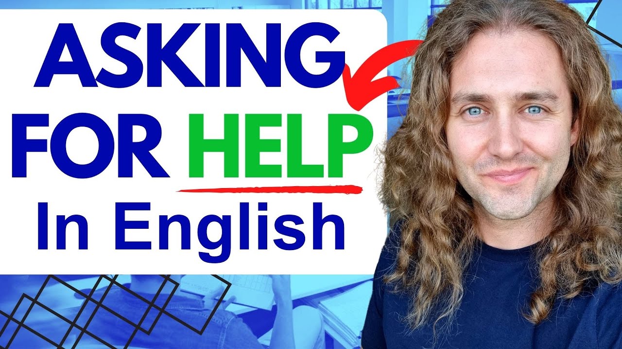 How To ASK FOR HELP At Work In ENGLISH Business English Lesson How To ASK FOR HELP At Work In ENGLISH Business English Lesson
