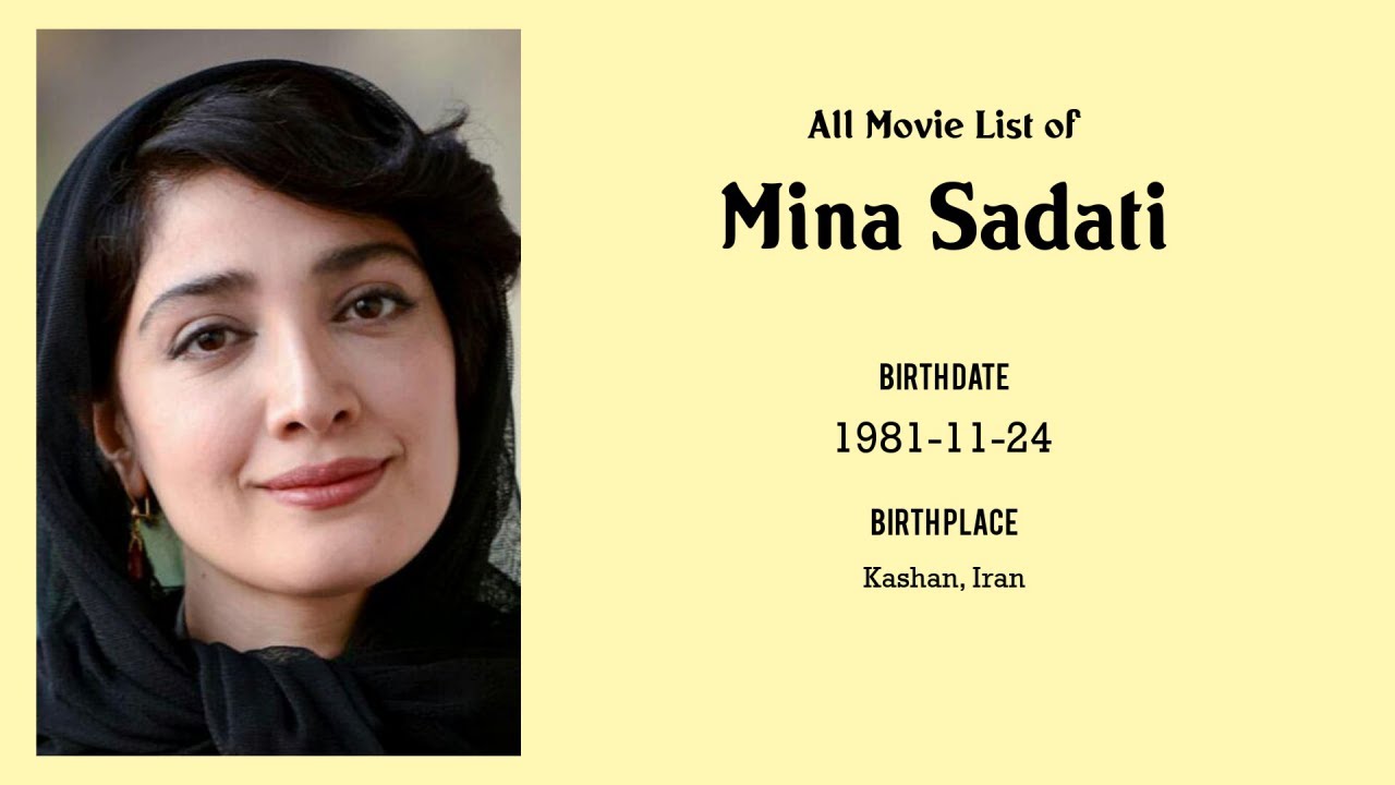 Mina Sadati Movies list Mina Sadati| Filmography of Mina Sadati - YouTube