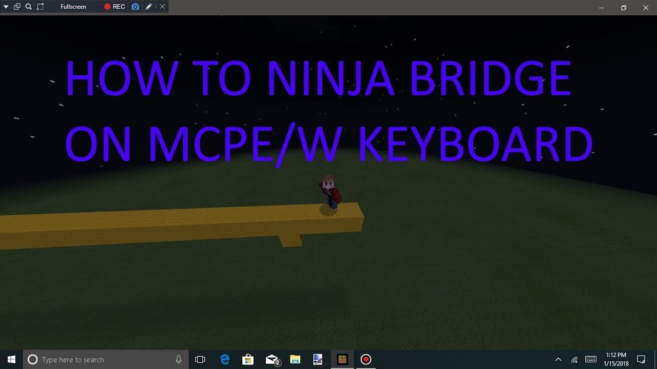HOW TO NINJA BRIDGE ON MCPE/W keyboard - YouTube