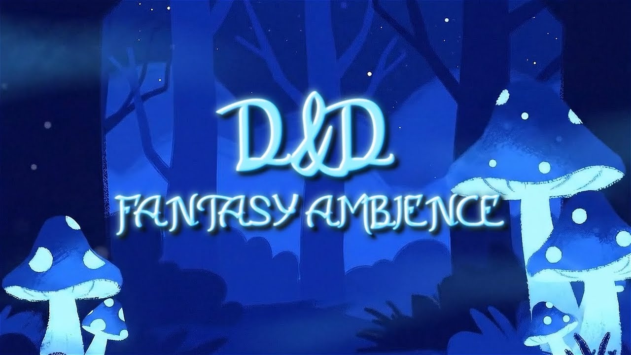 DnD/TTRPG Fantasy Ambience — Mystic Pathways | Blue Twilight Forest ...