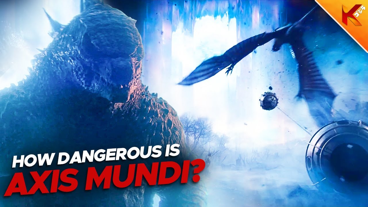 Understanding The Axis Mundi in MonsterVerse! | Monarch: Legacy of ...