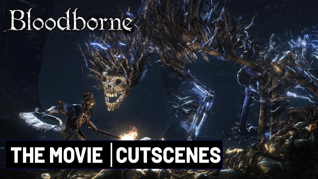 Bloodborne Movie Full All Cutscenes (GOTY Edition) - YouTube