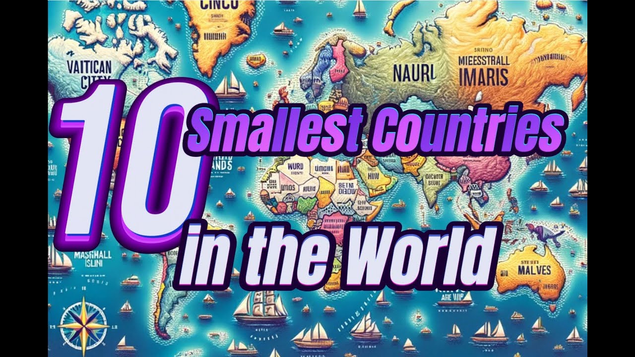 Smallest Country In The World