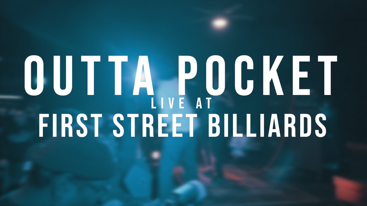 Outta Pocket - 11/12/2022 - (Live @ First Street Billiards) - YouTube