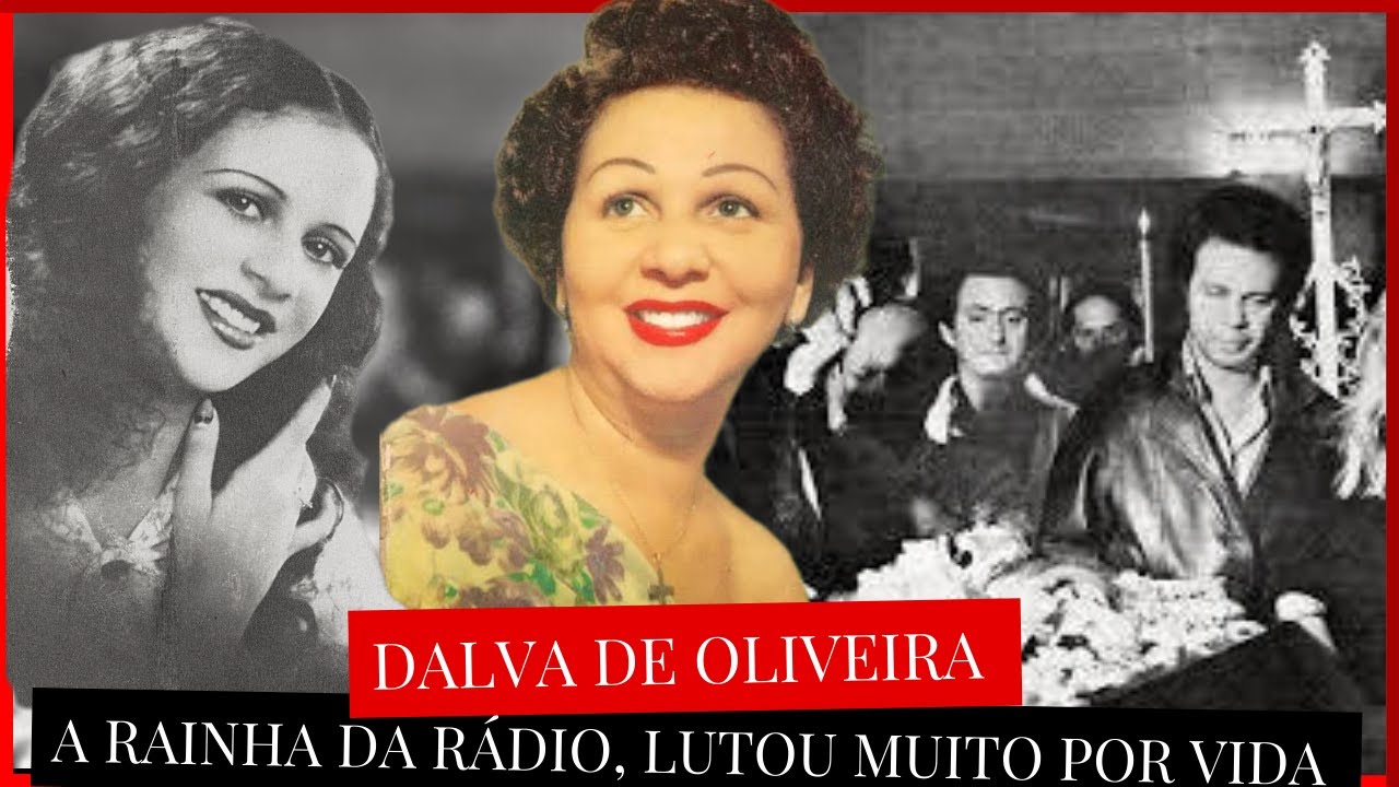 DALVA DE OLIVEIRA - SUCESSO, LUTA e CORAGEM, conheça a HISTÓRIA de ...