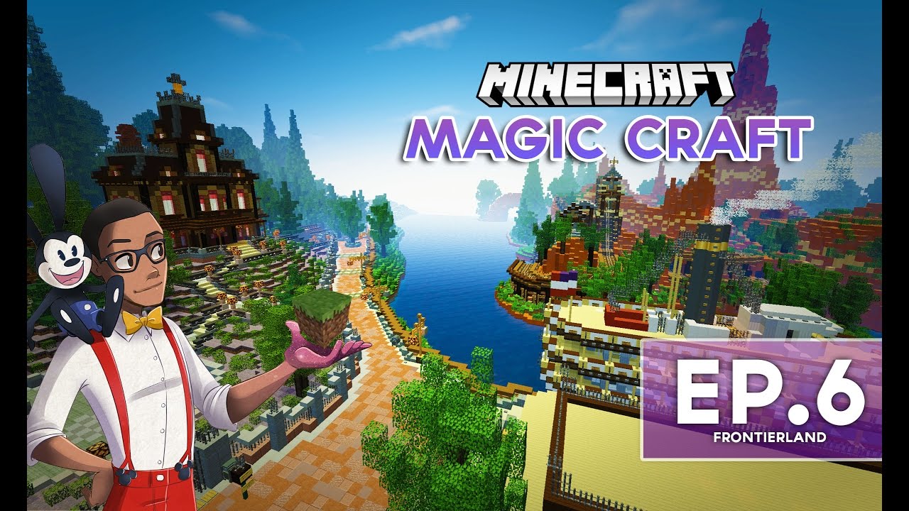 UN MAGNIFIQUE FRONTIERLAND ! - MINECRAFT - Magic Craft #6 - YouTube