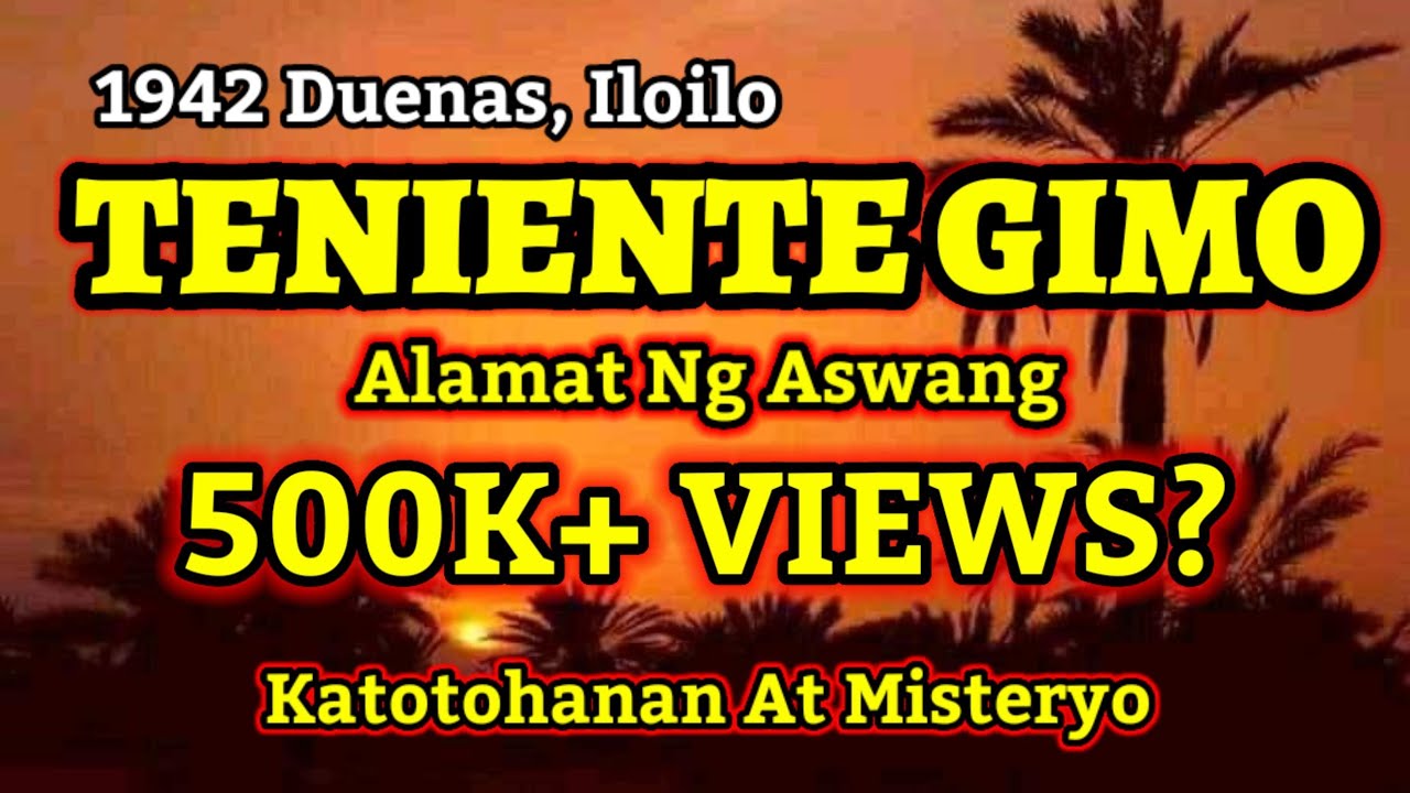 TENIENTE GIMO FULLSTORY - KWENTONG ASWANG (Part 1-8 Complete) - YouTube