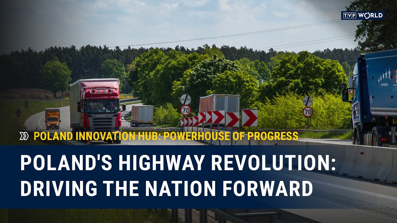 Episode 8. Poland's Highway Revolution: Driving the Nation Forward ...