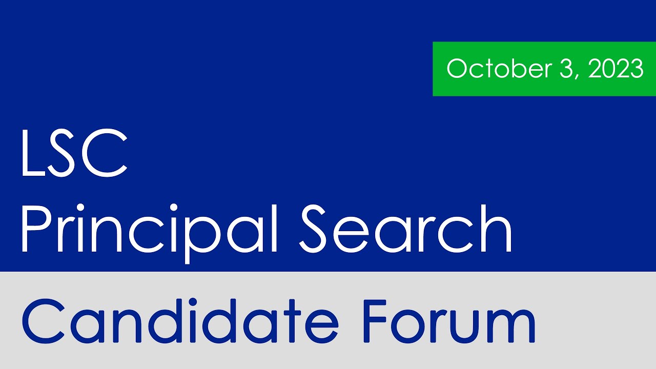 Jones LSC Principal Candidate Forum - YouTube