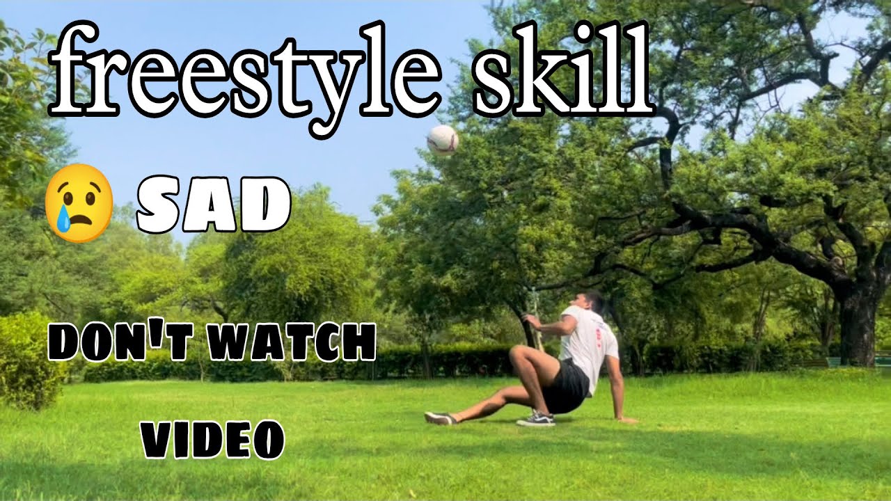 FREESTYLE SKILL - YouTube
