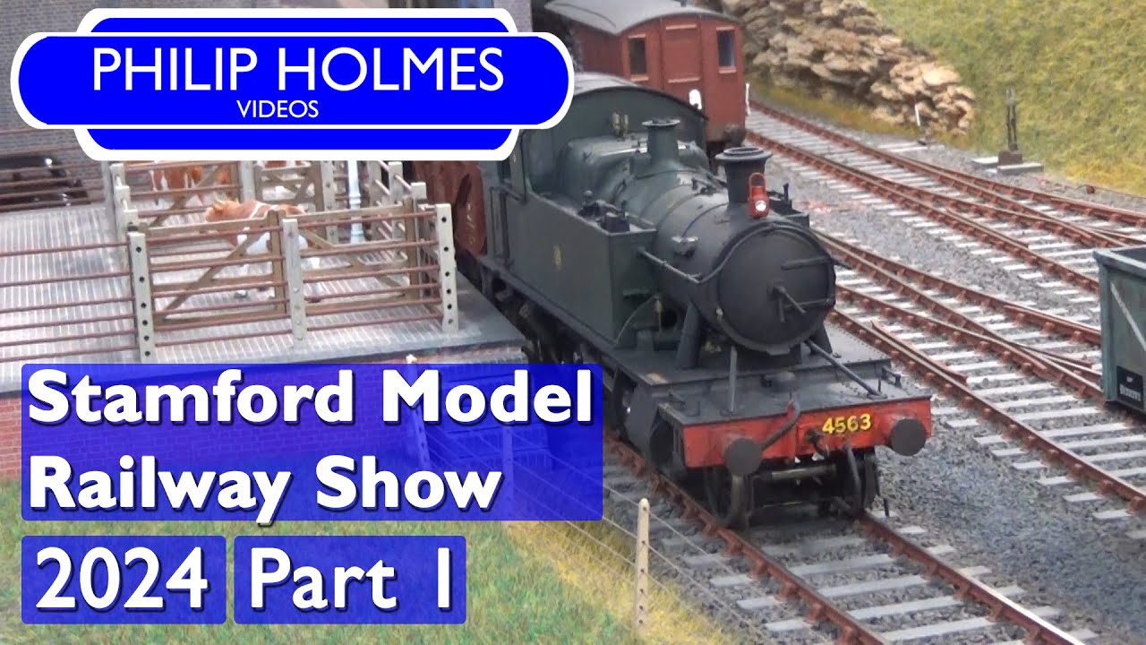 Stamford Model Railway Show 2024 Part 1 - YouTube