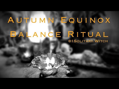 Autumn Equinox Ritual - YouTube