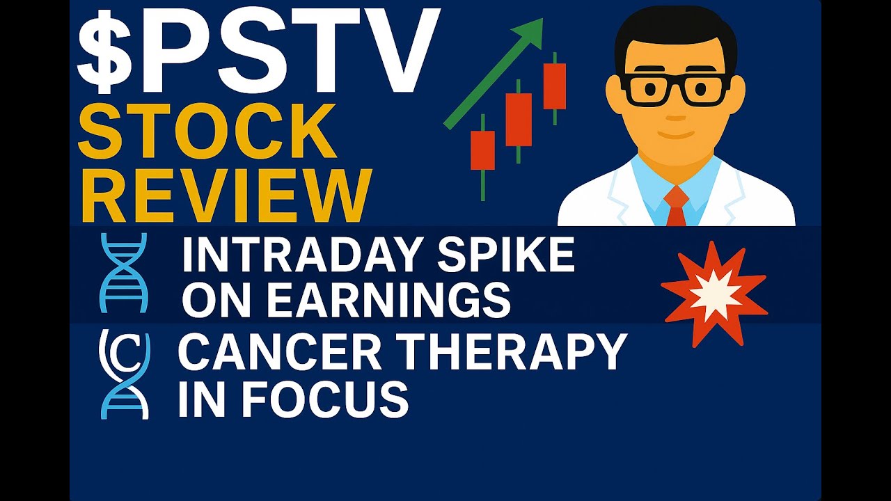 $PSTV Stock Review 🧬 | High Volume + Radiotherapy Trials = Volatility ...