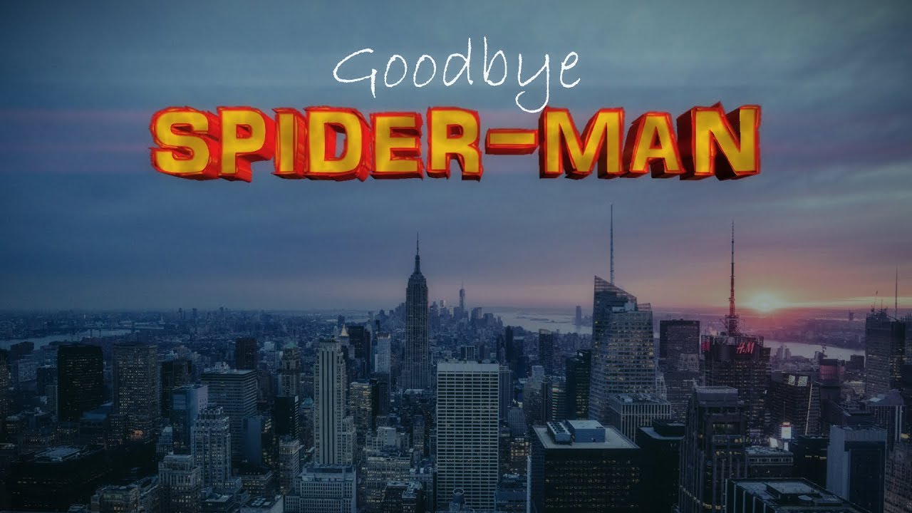 Goodbye Spider-Man (Fan-Made - Soundtrack) - YouTube