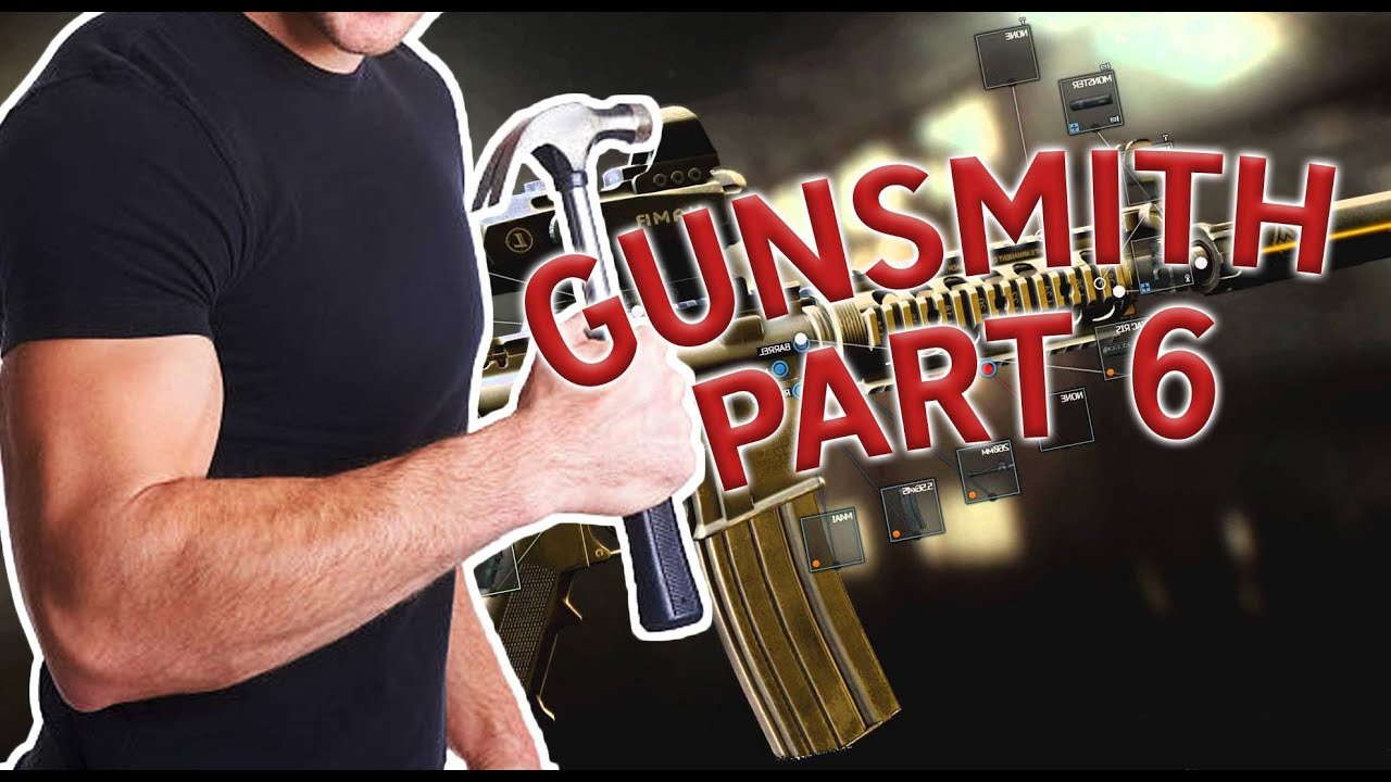 Gunsmith Part 6 Mechanic Task Guide 0.9 EFT - YouTube