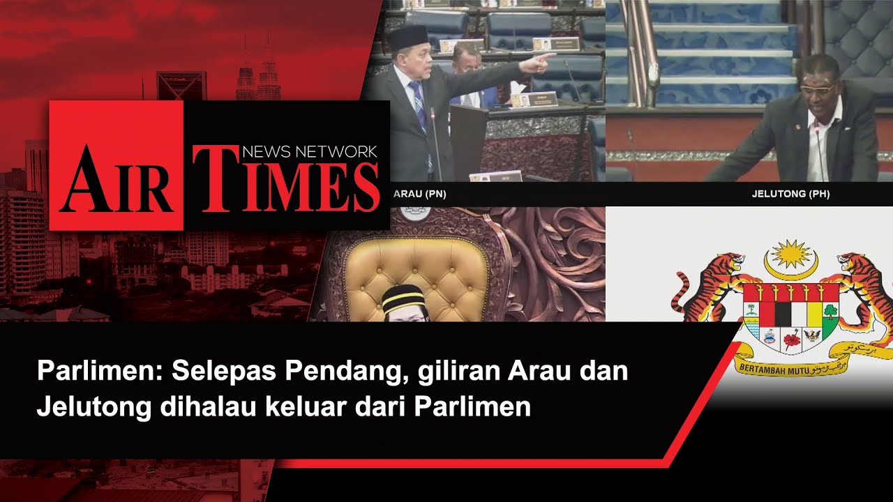Parlimen: Selepas Pendang, giliran Arau dan Jelutong dihalau keluar ...