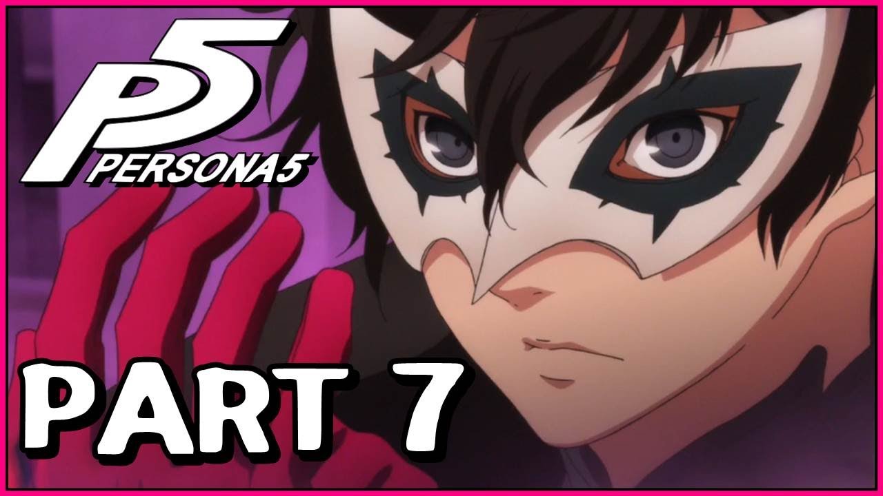 Persona 5 - Gameplay Walkthrough Part 7 | April 20th | Kamoshida Palace ...